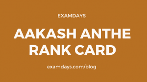Aakash Anthe Rank List 2023 Rank Card Merit List Download