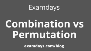 Combination vs Permutation Differences Definition Comparision for Exams
