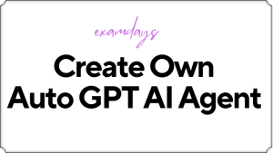 How To Create Own Auto GPT AI Agent without Any Coding