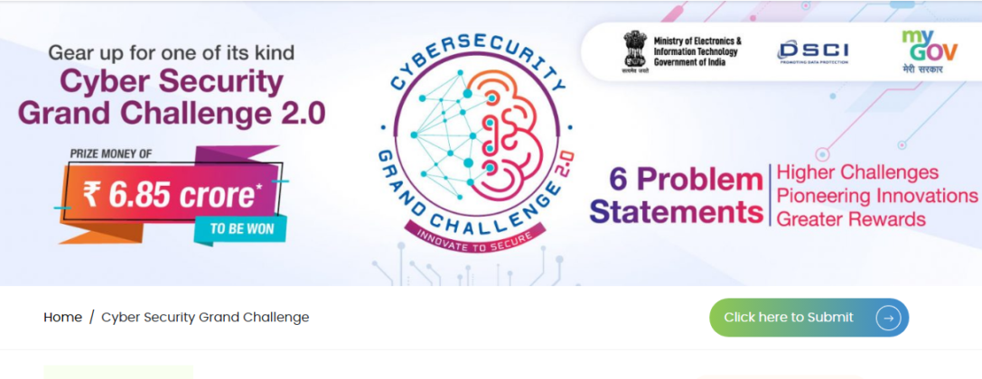 Cyber Security Grand Challenge 2.0 Registration Link Prize 6.85 Crore