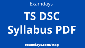 TS DSC SGT Syllabus & Exam Pattern 2025 – TRT SGT Telangana Syllabus PDF